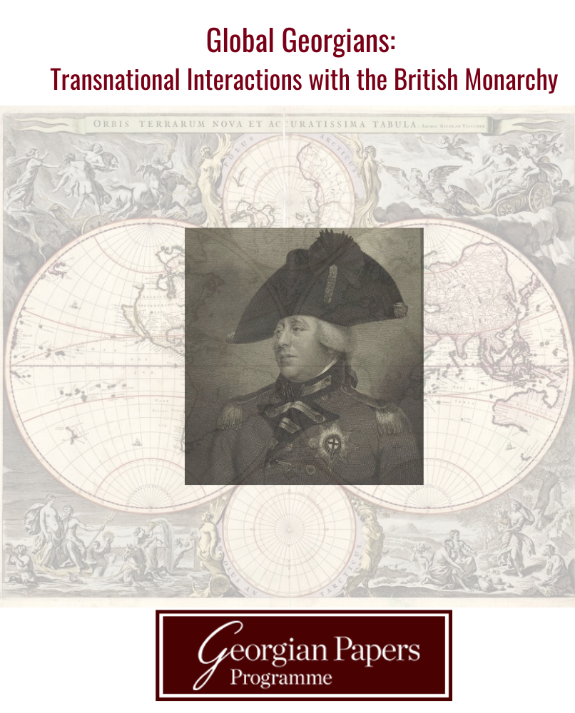 Global Georgians: Transnational Interactions with the British Monarchy ...